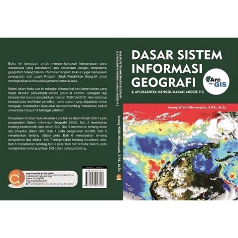 Jual Dasar Sistem Informasi Geografi Dan Aplikasinya Menggunakan Arcgis Bw Shopee Indonesia