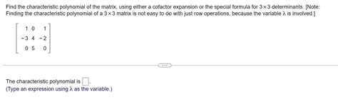 Solved Find The Characteristic Polynomial Of ﻿the Matrix