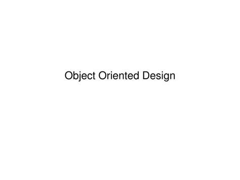 ppt object oriented design powerpoint presentation free download