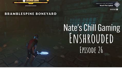 Enshrouded The Bramblespine Boneyard Ep 26 YouTube