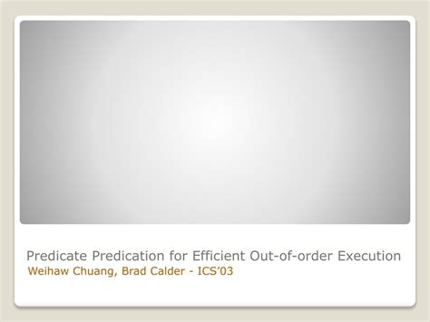 Ppt Predicate Execution Powerpoint Presentation Free Download Id