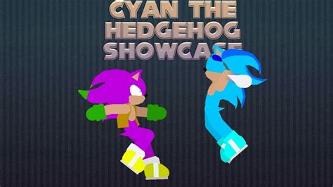 Cyan The Hedgehog