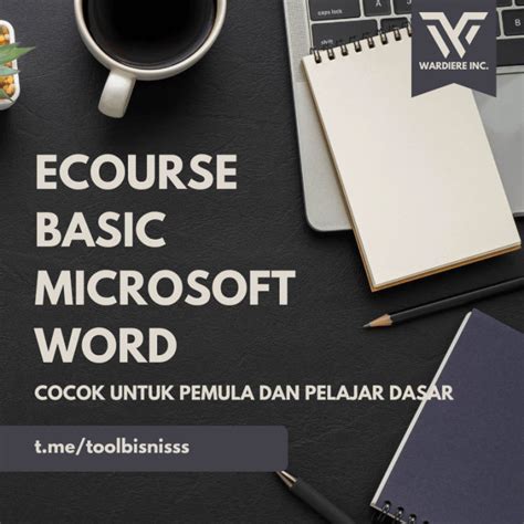 Ecourse Basic Microsoft Word 15 Video Tutorial Dasar Penggunaan MS Word Untuk Pemula Dan