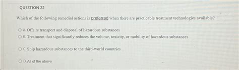 Solved Question 22which Of The Following Remedial Actions Is