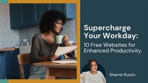 supercharge your workday 10 free websites for enhanced productivity