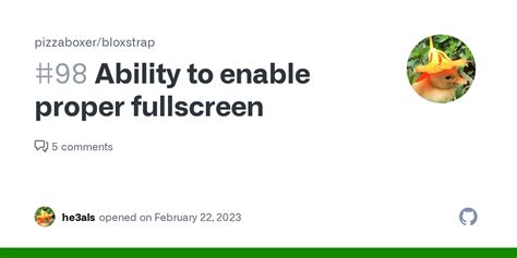Ability To Enable Proper Fullscreen Issue Pizzaboxer Bloxstrap