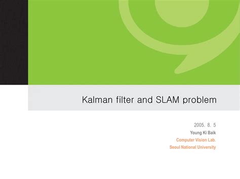 Ppt Kalman Filter And Slam Problem Powerpoint Presentation Free Download Id 1154567