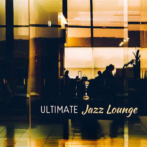 Sexy Jazz Lounge Youtube Music