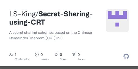 Github Ls King Secret Sharing Using Crt A Secret Sharing Schemes