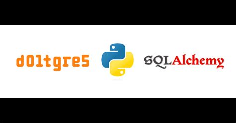 getting started sqlalchemy and doltgres dolthub blog