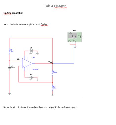 Solved Lab 4 OpAmp OPAmpapplication Next Circuit Shows One Chegg Com
