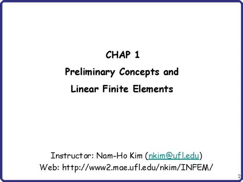1 Chap 1 Preliminary Concepts And Linear Finite