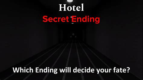Roblox Hotel Secret Ending Youtube