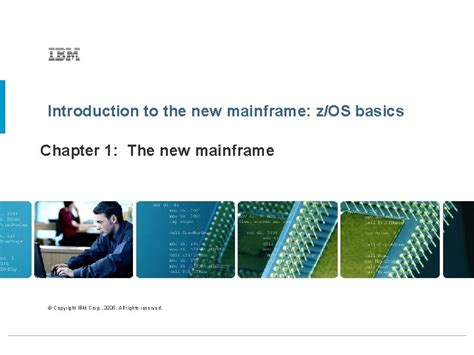 Introduction To The New Mainframe Zos Basics Chapter