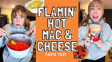 Flamin Hot Mac And Cheese Taste Test Youtube
