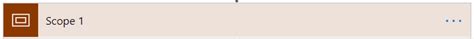 Power Automate Scope” Action What Does It Have To Do With The Error