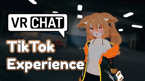 The Vrchat Tiktok Experience Youtube