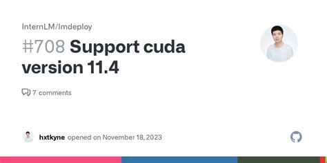 Support Cuda Version 114 · Issue 708 · Internlmlmdeploy · Github