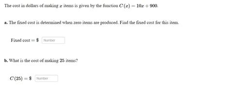 Solved The Cost In Dollars Of Making X Items Is Given By The