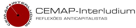 Cemap Interludium ⁄ Reflexões Anticapitalistas