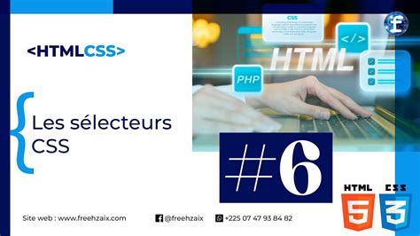 6 Les Sélecteurs Css Youtube