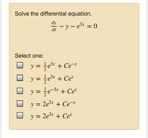 Solved Solve The Differential Equation Dt Select One
