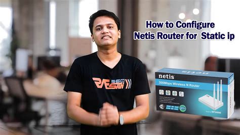 How To Netis Router Configuration For Static Ip Tutorial Day 2 Youtube
