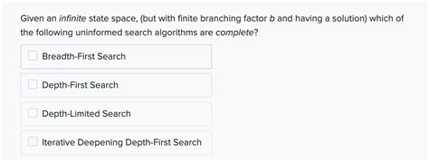 Solved Given An Infinite State Space But With Finite