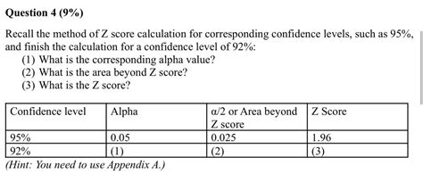 Solved Recall The Method Of Z Score Calculation For