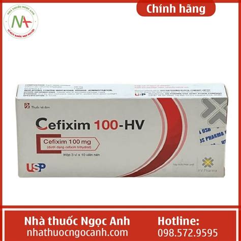 Thuốc Cefixim 100 Hv Là Thuốc Gì Giá Bao Nhiêu Mua ở đâu