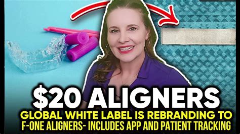 F One New 20 White Label Aligner Option With Patient Monitoring Youtube