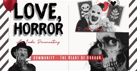 Love Horror A Documentary Indiegogo