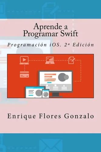 Libro Aprende A Programar Swift Programación Ios 2ª Mercadolibre