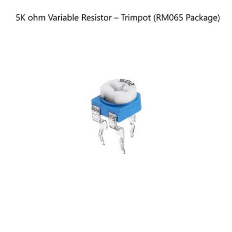 Variable Resistor Trimpot K Ohm K Ohms Ohm K Ohm Potentiometers Different Packages