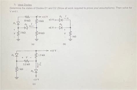 Solved 7 Ideal Diodes Determine The States Of Diodes D1 And Chegg