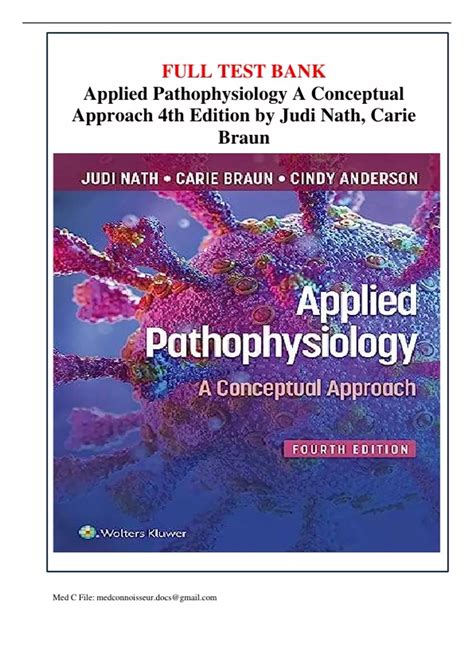 Test Bank For Applied Pathophysiology A Conceptual Approach Th Edition By Judi Nath Applied