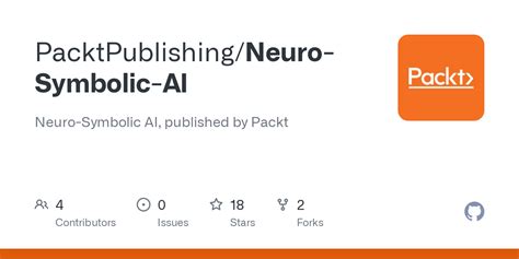 GitHub PacktPublishing Neuro Symbolic AI Neuro Symbolic AI Published By Packt