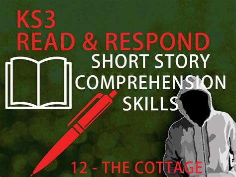 Ks3 English Reading Comprehension Lesson And Plan 13 The Cottage