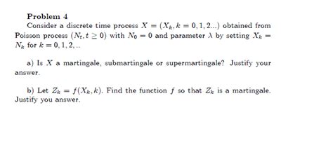 Solved Problem Consider A Discrete Time Process Chegg