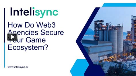 Ppt How Do Web3 Agencies Secure Your Game Ecosystem Powerpoint