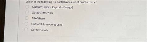 Solved Which Of The Following Is A Partial Measure Of