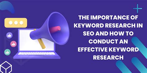 The Importance Of Keyword Research In Seo And How To Conduct An