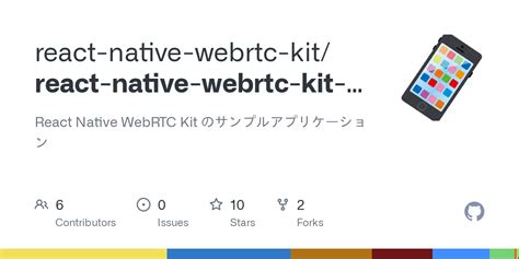 Github React Native Webrtc Kit React Native Webrtc Kit Samples React Native Webrtc Kit