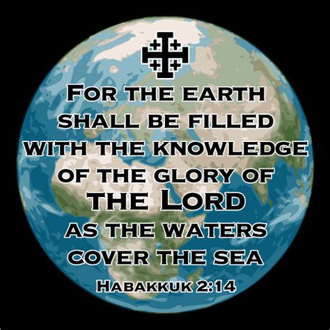 Habakkuk 2 14 Gods Grace Scripture Verses Joy Of The Lord