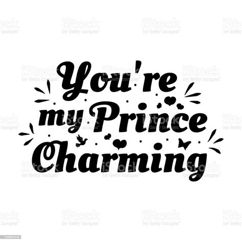 사랑 문구 당신은 내 왕자 차밍 손으로 그린 타이포그래피 포스터 로맨틱 한 엽서입니다 흰색 배경에 사랑 인사말 카드 벡터 그림 검은색에 대한 스톡 벡터 아트 및 기타 이미지