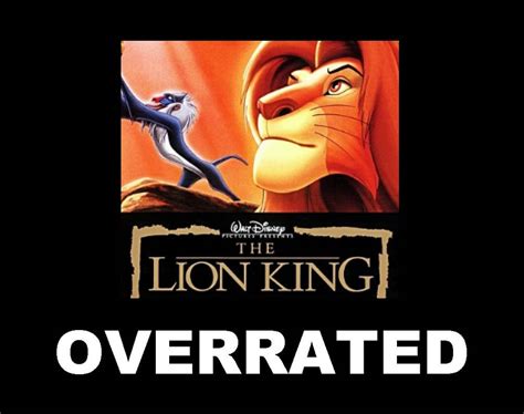The Lion King Is Overrated By Orion Footer On Deviantart