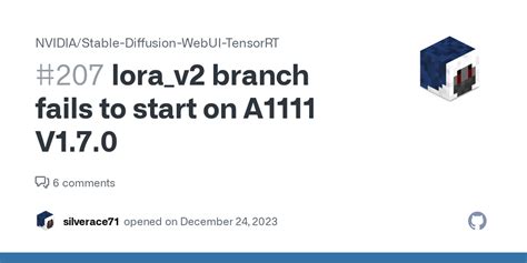 Lora V Branch Fails To Start On A V Issue Nvidia Stable Diffusion Webui