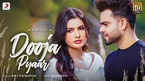 Check Out New Punjabi Hit Song Music Video Dooja Pyaar Sung By Akhil Punjabi Video Songs