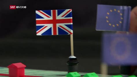 10 Vor 10 Brexit Monopoly Voller Marktzugang Bei Wenig Regeln