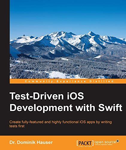 test driven ios development with swift by dominik hauser goodreads